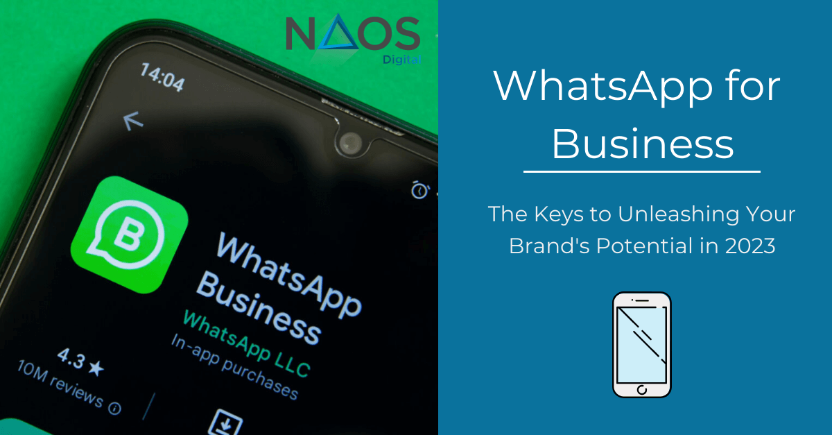 Whatsapp for Business explained | NAOS Solutions