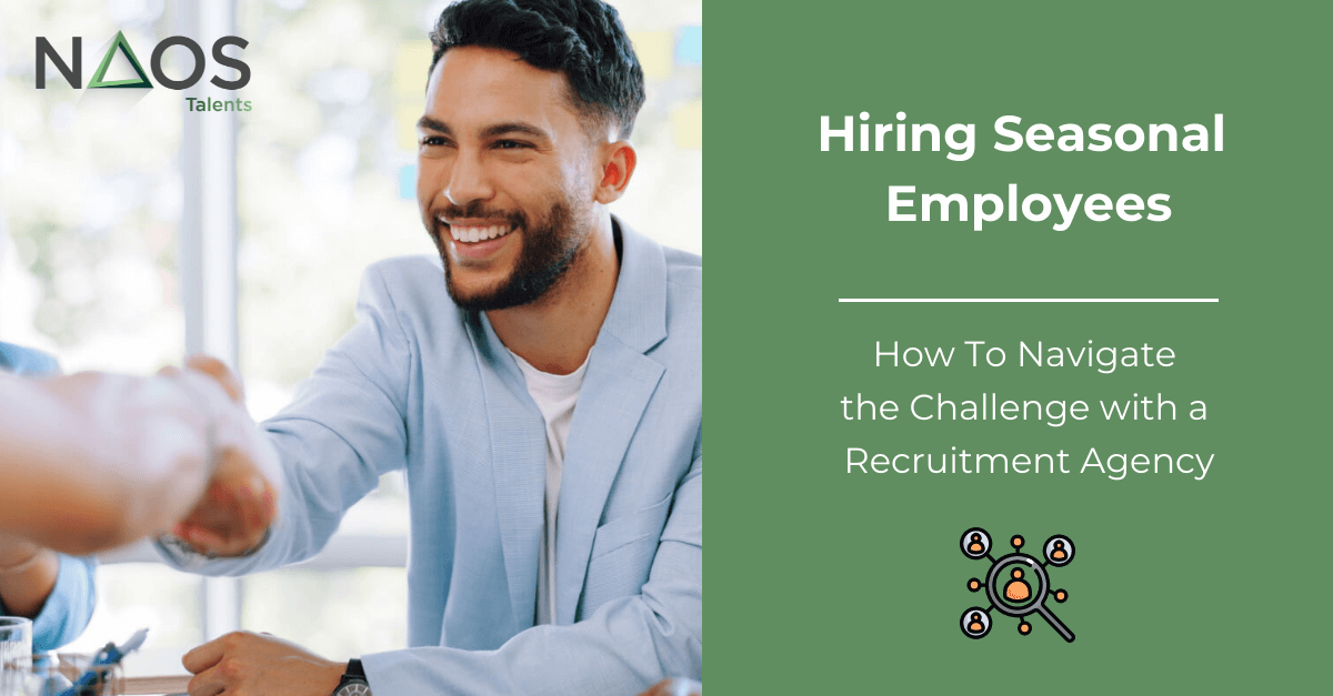 Hiring Seasonal Employees Recruitment Agency - HRO Blog