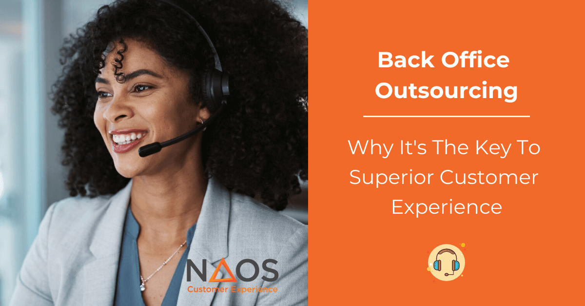 Back-Office Outsourcing & Customer Experience | CX Blog