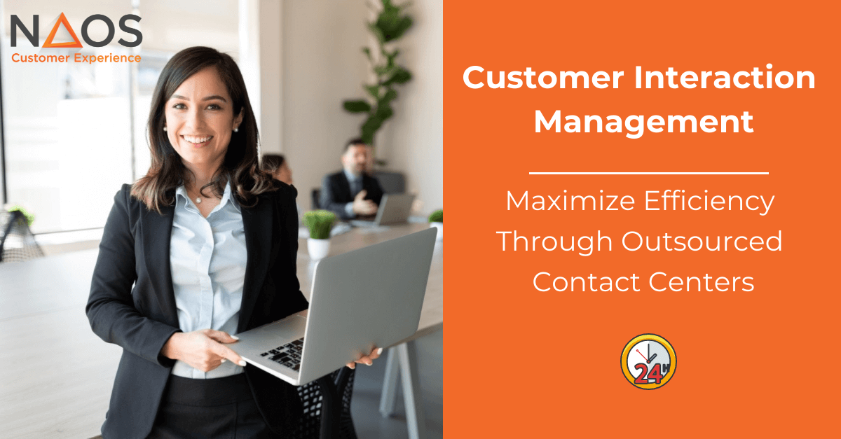 Efficiency in Customer Interaction Management | NAOS CX Blog