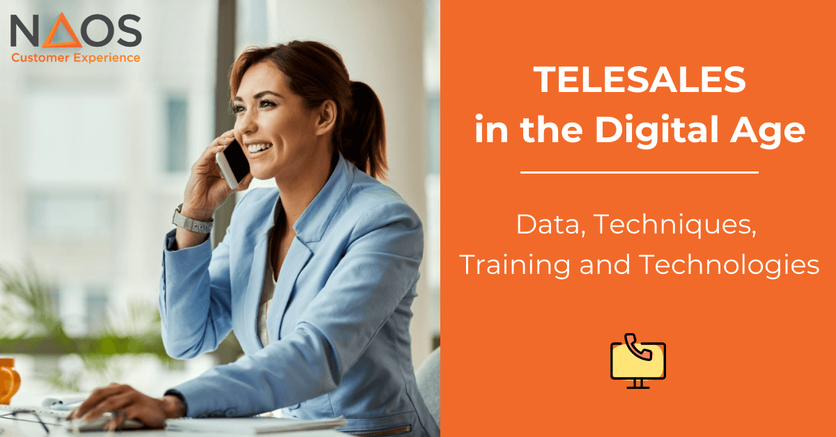 Mastering Telesales in the Digital Age | NAOS CX Blog