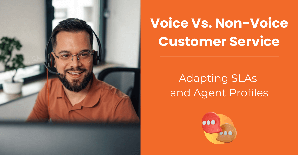 Voice Vs. Non-Voice Customer Service | CX Blog