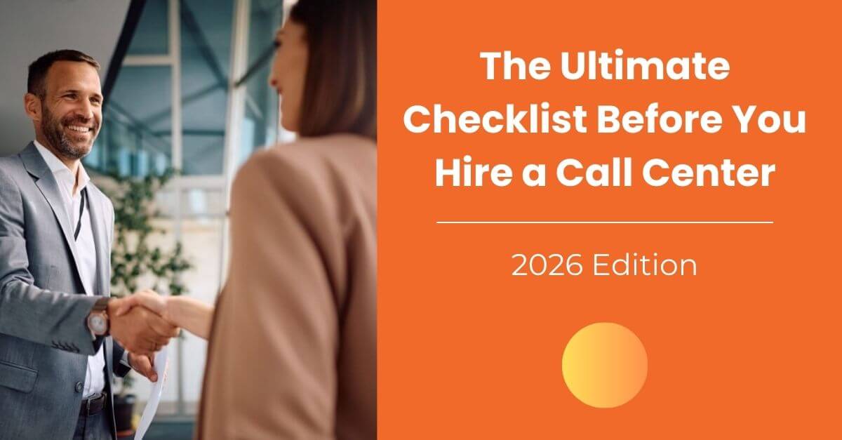 Checklist Before You Hire A Call Center in 2026 | CX Blog